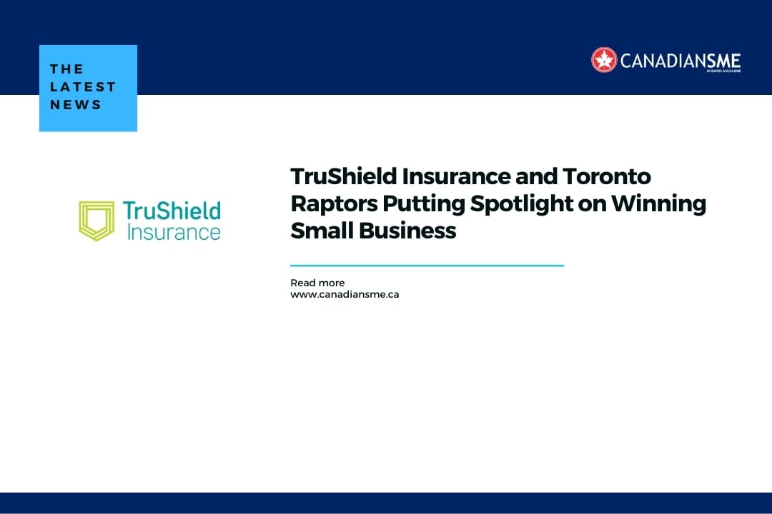TruShield Insurance and Toronto Raptors Putting Spotlight on Winning ...