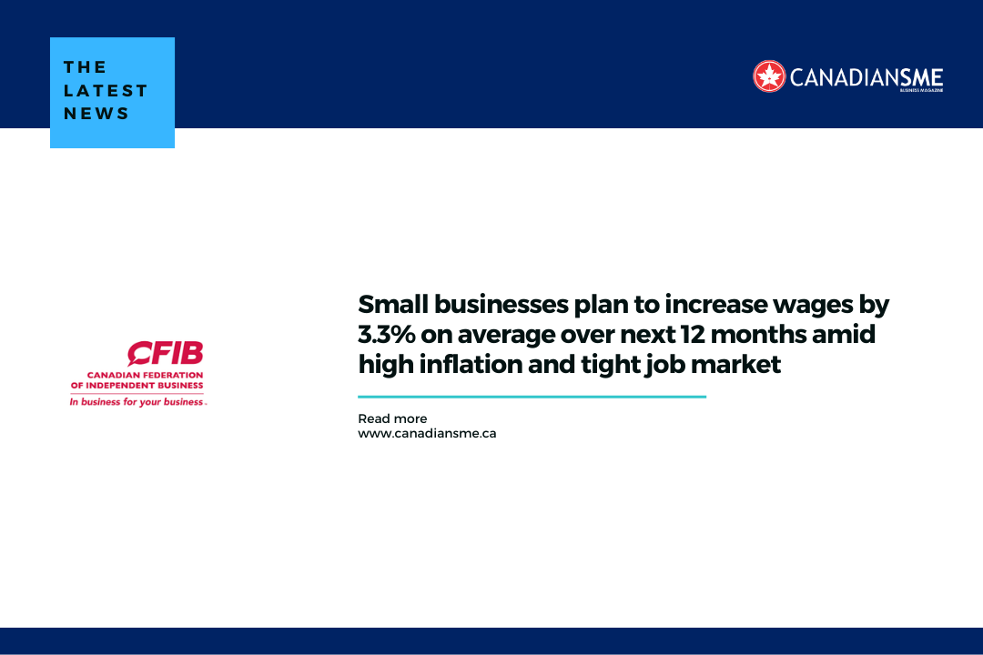 Small businesses plan to increase wages by 3.3% on average over next 12 ...