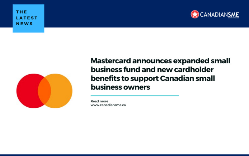 Mastercard announces expanded small business fund and new cardholder ...