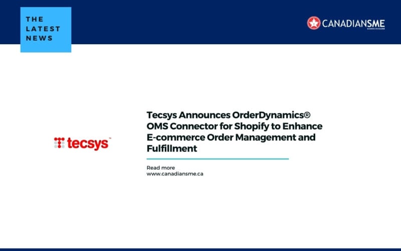 Tecsys Announces OrderDynamics® OMS Connector for Shopify to Enhance E ...